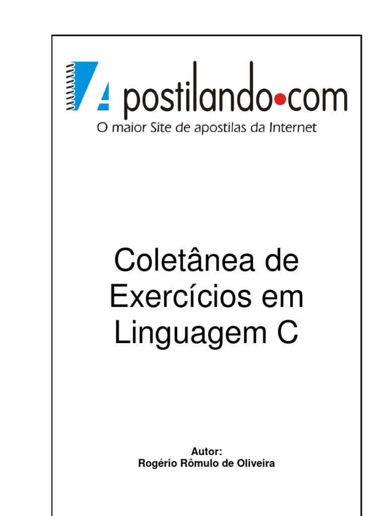 Coletânea de Exercicios Resolvidos em Liguagem C - Raulzinho - CB | PDF | Números | Caixa alta e ...