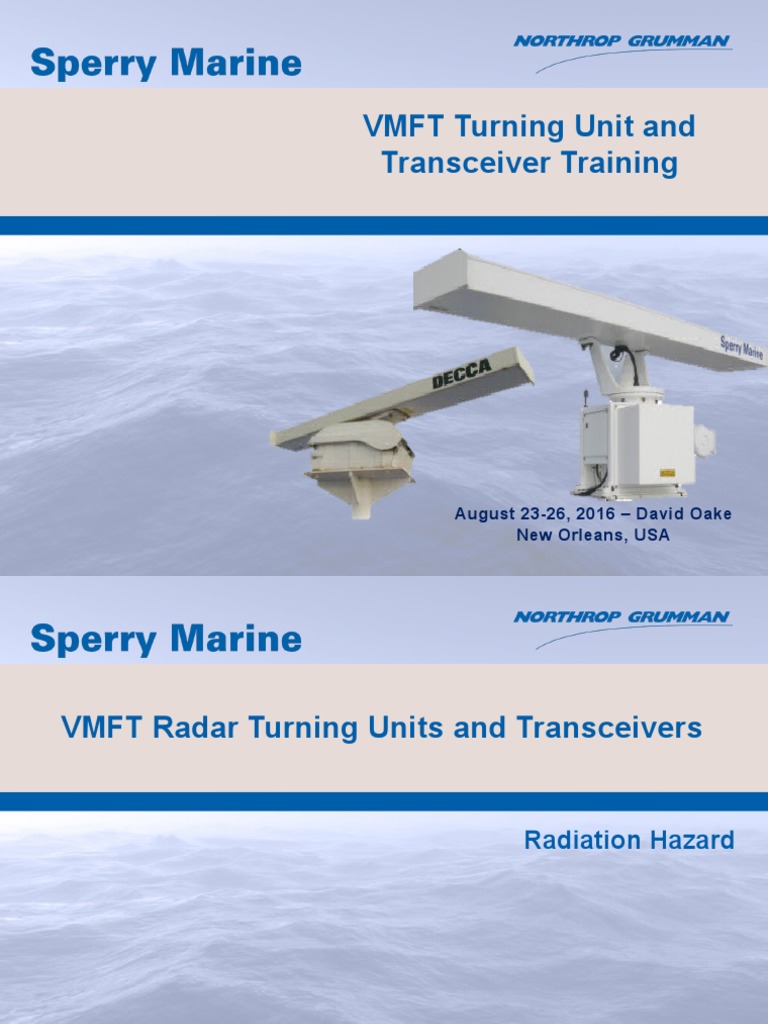 VMFT Turning Unit and Transceiver Training: August 23-26, 2016 - David ...