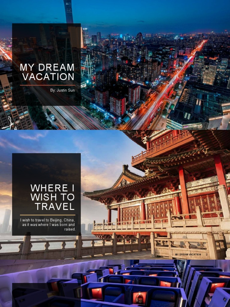 Annotated-Sun Justin My Dream Vacation | PDF | Beijing | Tourism