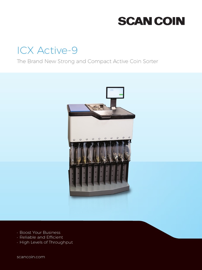ICX Active-9: The Brand New Strong and Compact Active Coin Sorter | PDF ...
