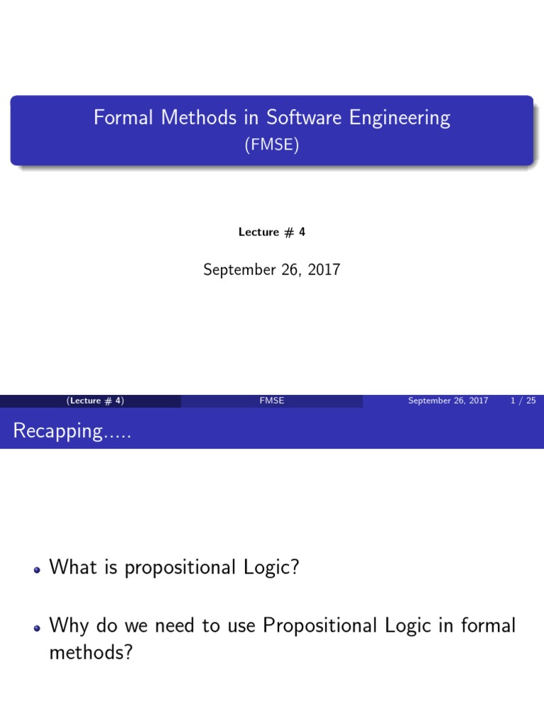 Propositional Logic Foundations for Formal Methods in Software Engineering: Syntax, Semantics ...