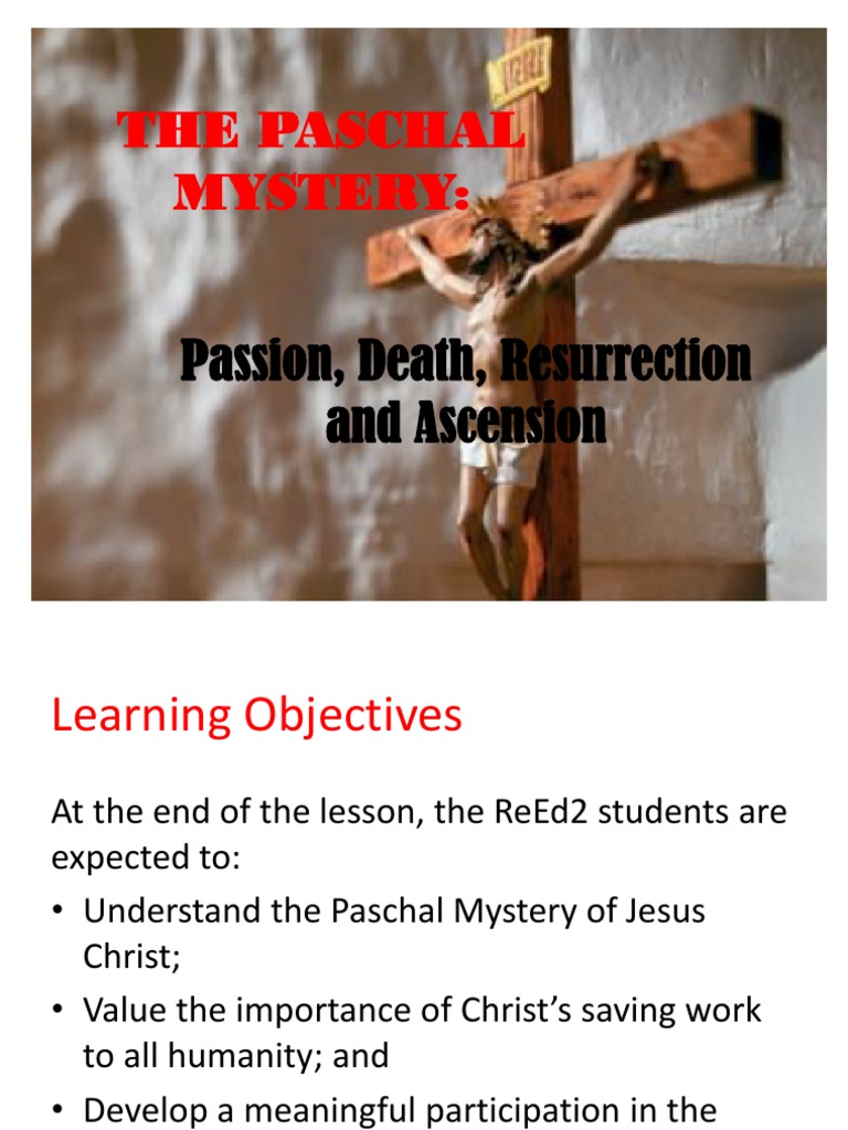 Lesson 8 - The Paschal Mystery | PDF | Second Coming | Resurrection Of ...