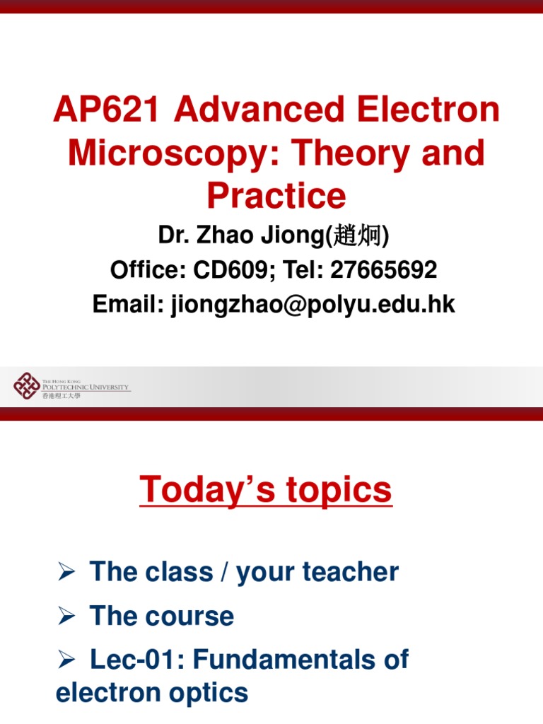 AP621-Lect01-Basic Electron Optics | PDF | Transmission Electron Microscopy | Diffraction