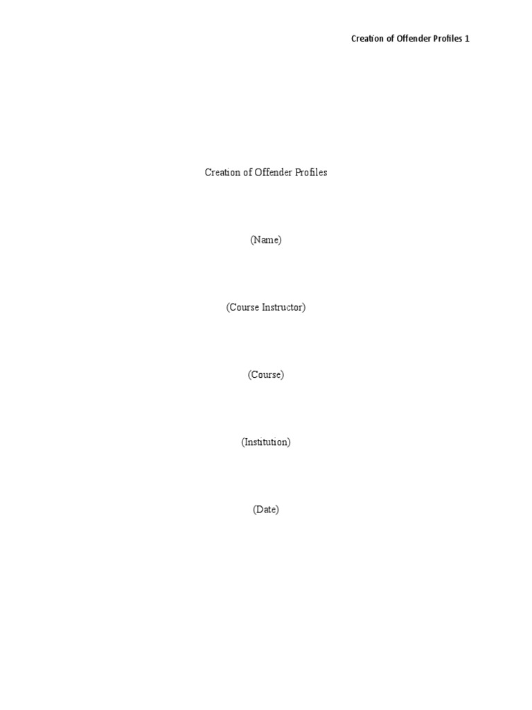 A Guide to Creating Effective Offender Profiles Through Bottom-Up and ...