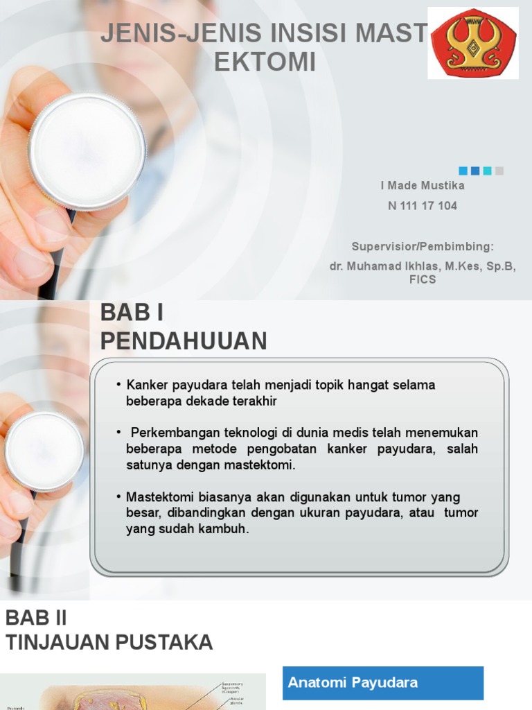 Referat Jenis-Jenis Insisi Mastectomy I Made Mustika N 111 17 104 | PDF