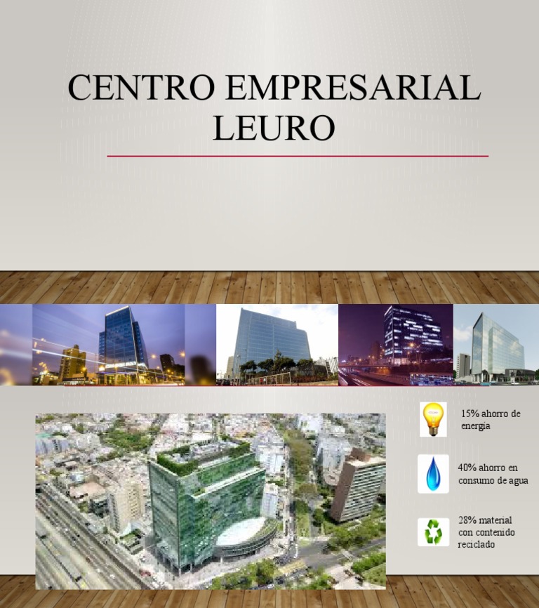 Centro Empresarial Leuro - Guzmán Astete Ritson | PDF