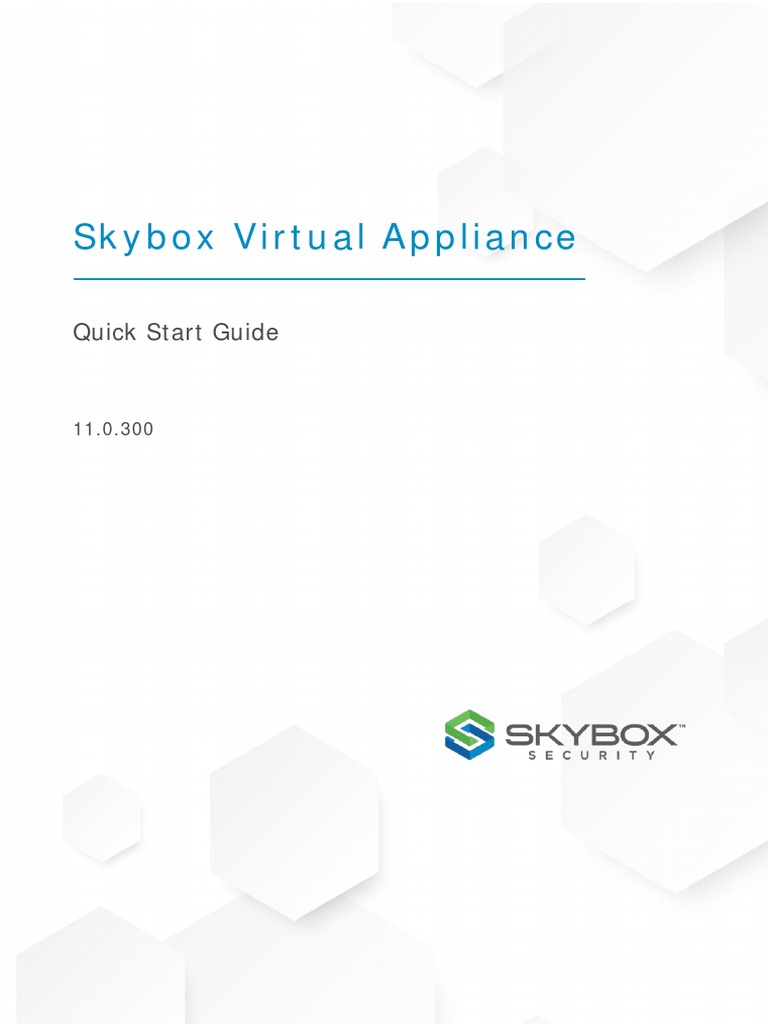 Skybox Virtual Appliance Quick Start Guide | PDF | Home & Garden ...