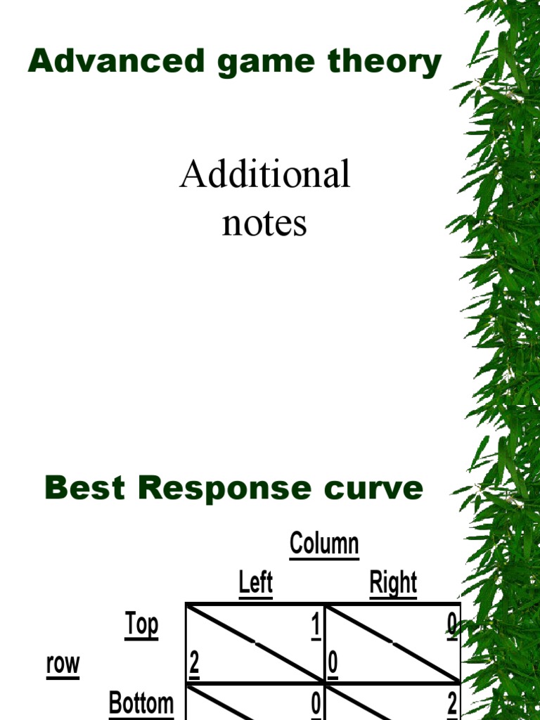 Advanced Game Theory Slides | PDF | Leisure | Mathematical And ...
