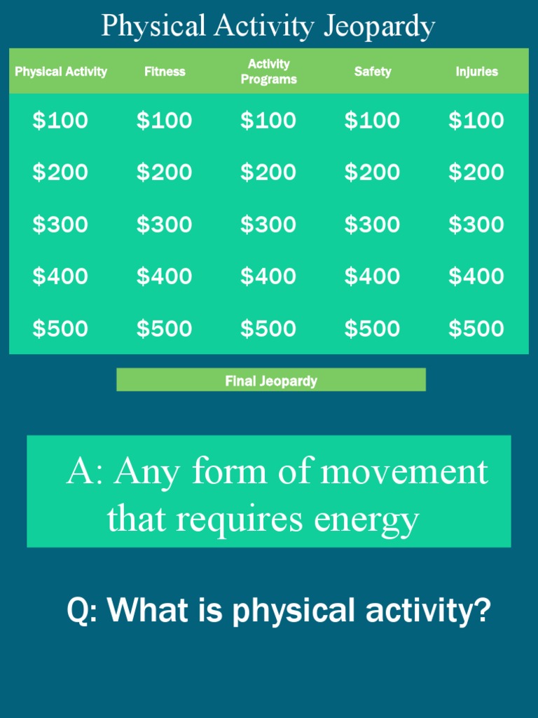 Physical Fitness 1 Jeopardy Web | PDF | Physical Fitness | Recreation