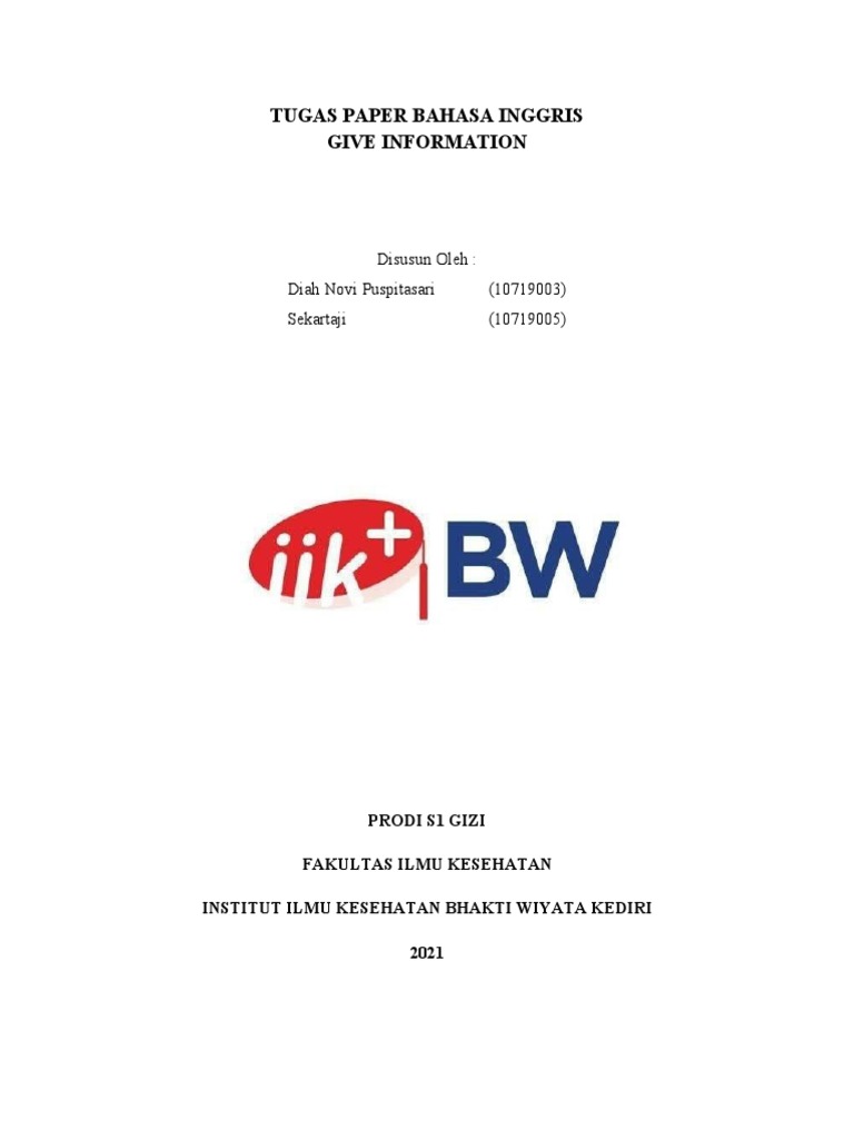 Tugas Paper Bahasa Inggris Give Information: Disusun Oleh: Diah Novi ...