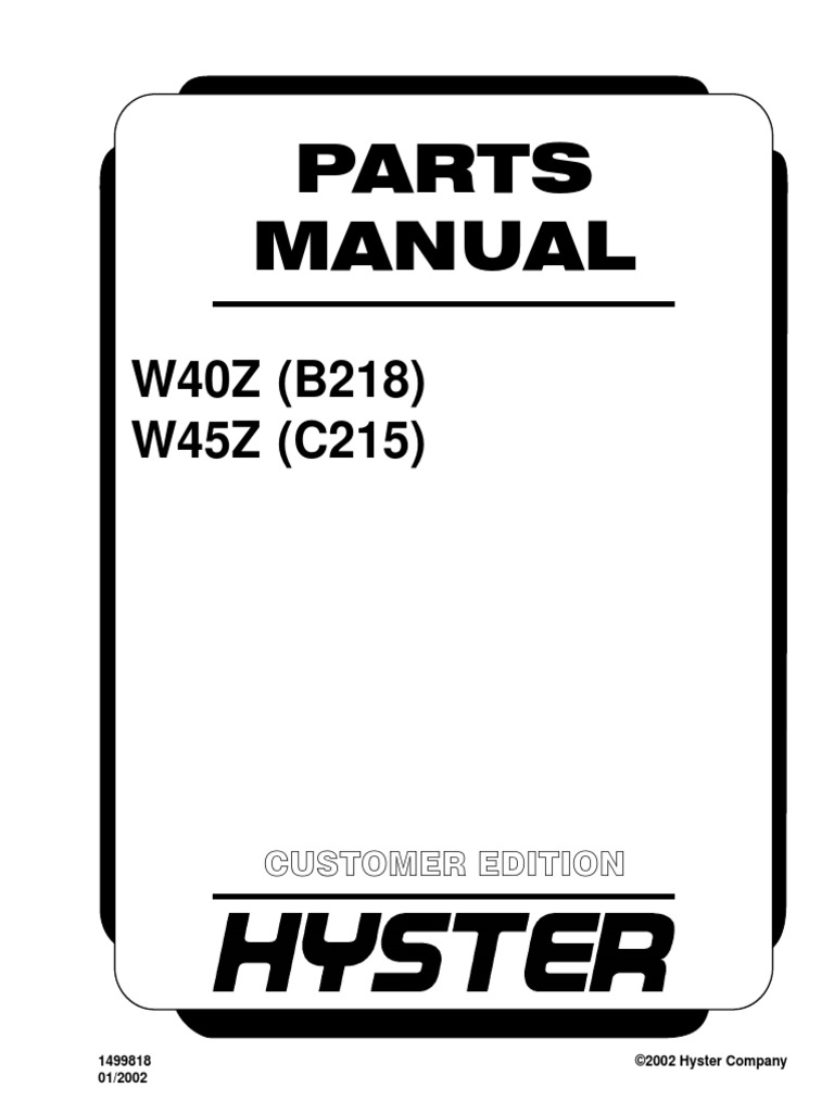 Hyster W40Z (B218) W45Z (C215) Forklift Parts Manual | PDF ...