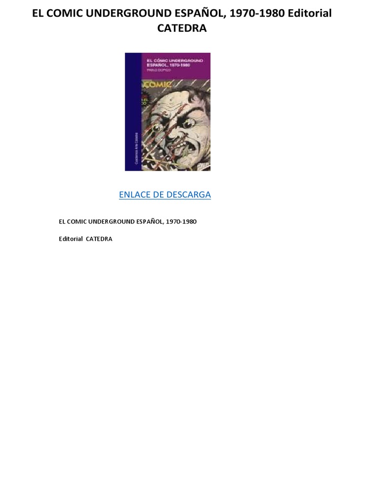 EL COMIC UNDERGROUND ESPAÑOL, 1970-1980 Editorial CATEDRA | PDF ...