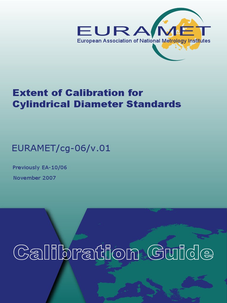 Extent of Calibration For Cylindrical Diameter Standards: EURAMET/cg-06 ...