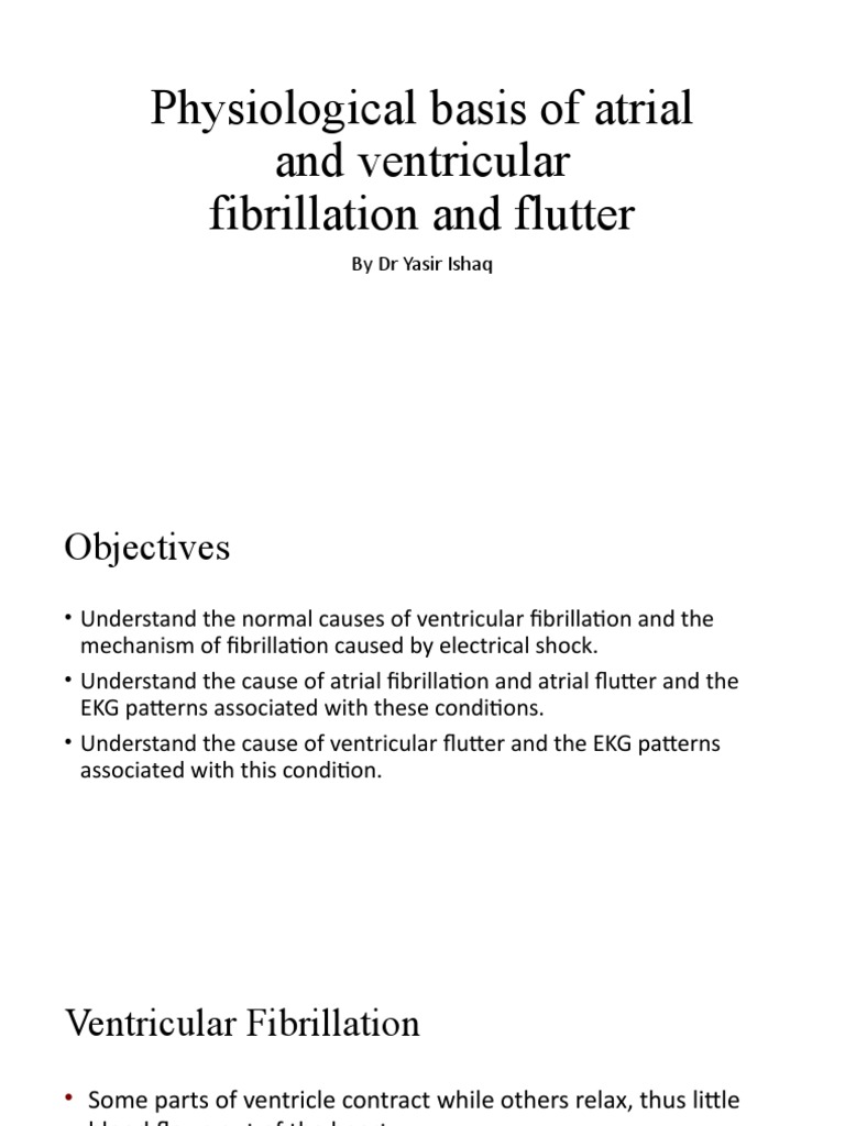 Ventricular and Atrial Fibrillation and Flutter | PDF ...