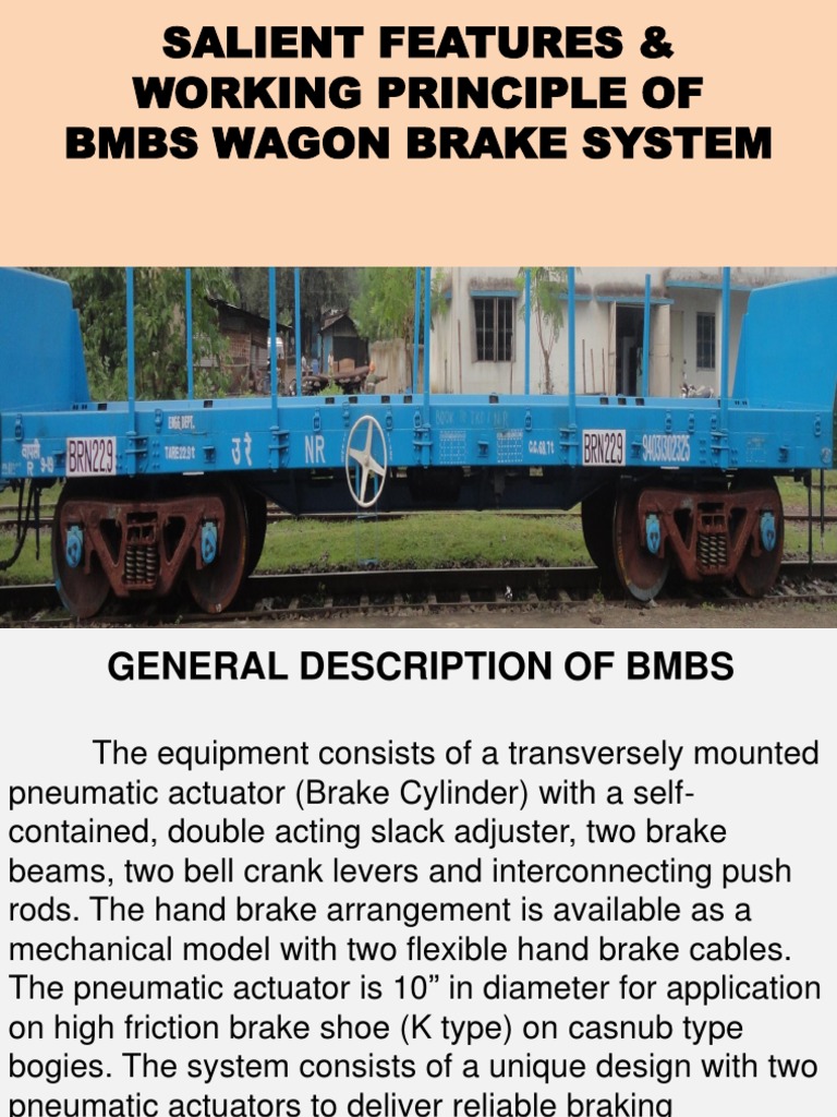 Salient Features & Working Principle of BMBS Wagon Brake System | PDF ...