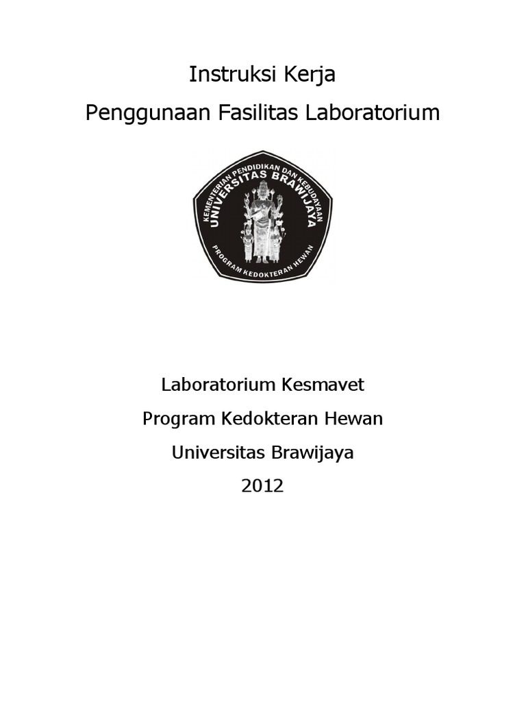 IK Penggunaan Fasilitas Lab Kesmavet | PDF | Kesehatan Holistik ...
