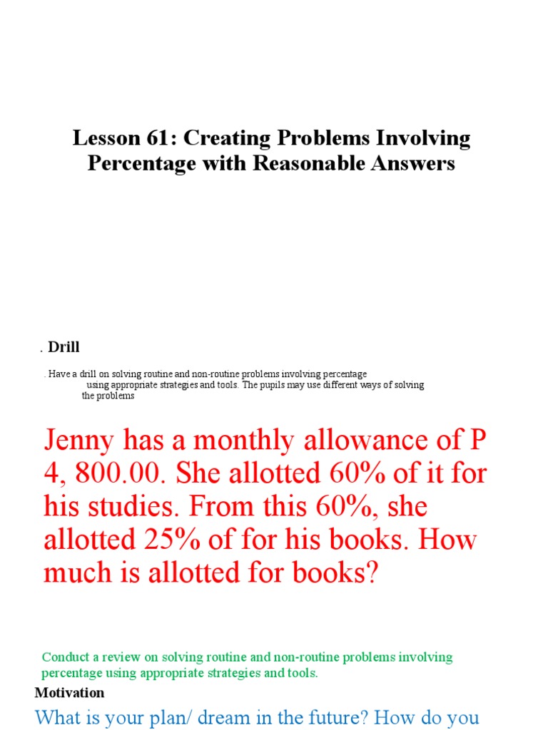 Lesson 61 Creating Problems Involving Percentage With Reasonable ...
