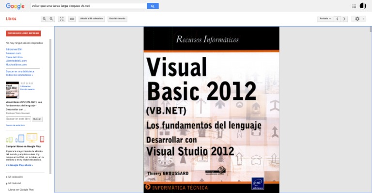 Visual Basic 2012 (VB - NET) - Los Fundamentos Del Lenguaje - Desarrollar Con ... - Thierry ...