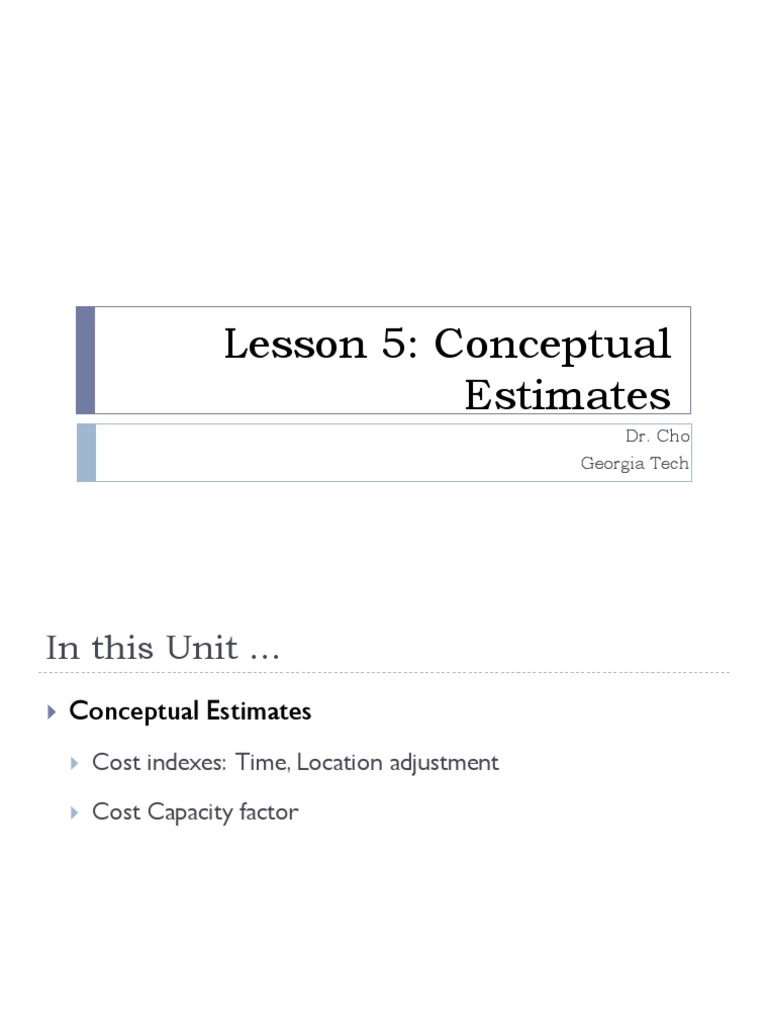Lesson 5: Conceptual Estimates: Dr. Cho Georgia Tech | Download Free ...