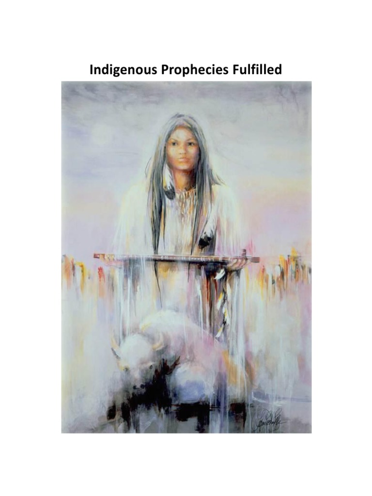 Indigenous Prophecies-Dr. Lee Brown | PDF | Hopi | Native Americans In ...