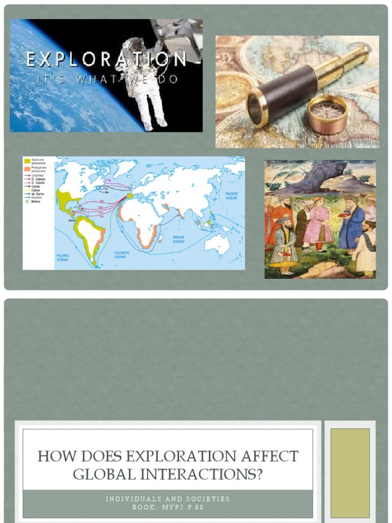 4 PP G7 Unit4 How Does Explorations Affect Global Interactions ...