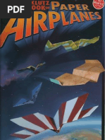Foldable Flight's Incredible Paper Airplanes | PDF | Aviation | Aircraft