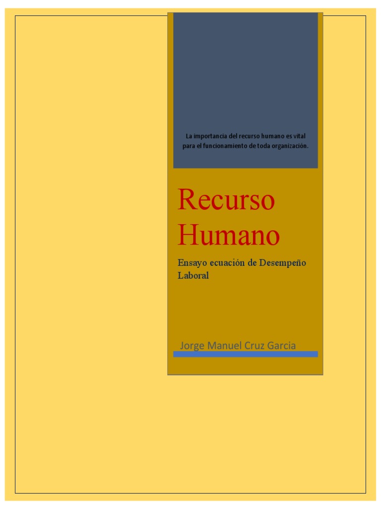 Ensayo Ecuación Del Desempeño Laboral | PDF | Gestión de recursos ...