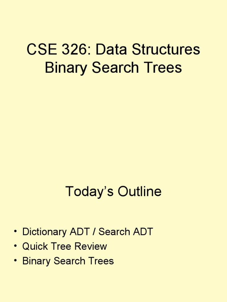 CSE 326: Data Structures Binary Search Trees | PDF | Computer Science | Information Retrieval