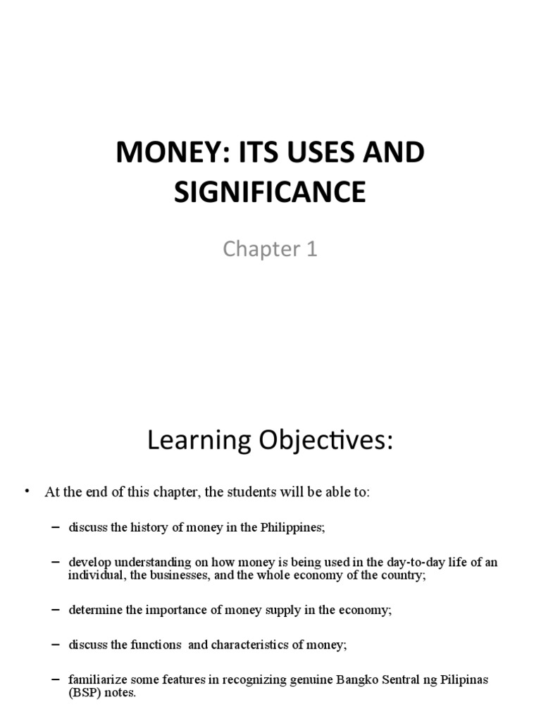 Money: Its Uses and Significance | PDF | Travel | Law