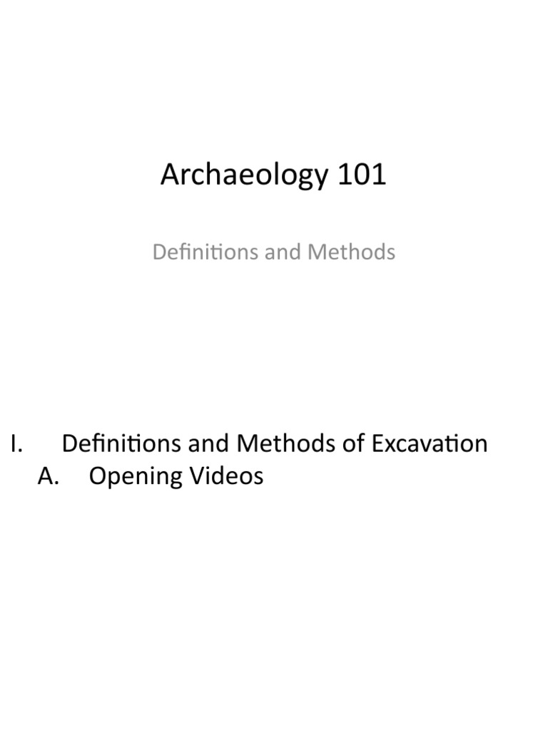 Archaeology Basics for Beginners | PDF | Science | Archaeology