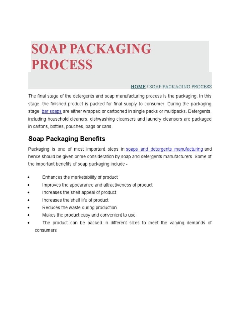Soap Packaging Process | PDF | Packaging And Labeling | Soap