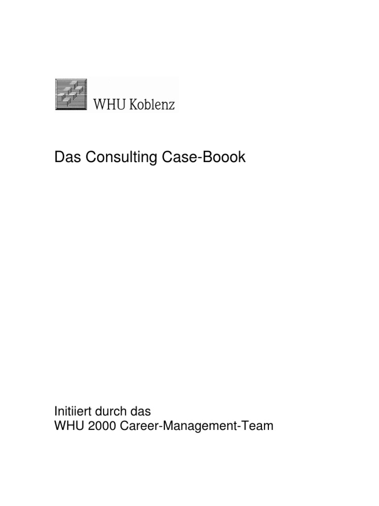 2000 WHU Koblenz Das Consulting Case Book | PDF