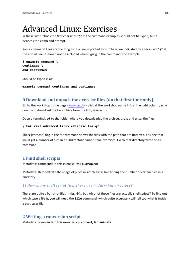 Advanced Linux: Exercises: 0 Download and Unpack The Exercise Files (Do That First Time Only ...