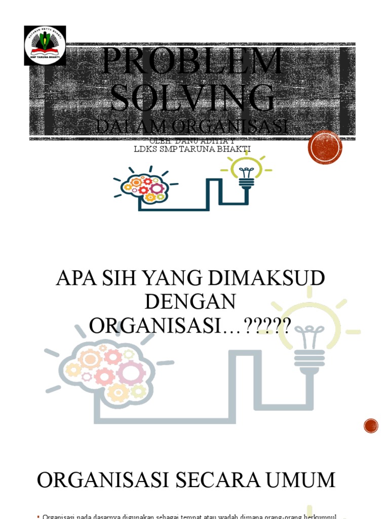 Problem Solving dalam OSIS | PDF | Pengembangan Diri | Sains & Matematika