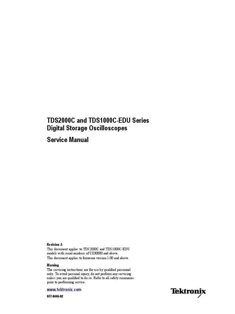 TDS2000C and TDS1000C-EDU Series Digital Storage Oscilloscopes Service ...
