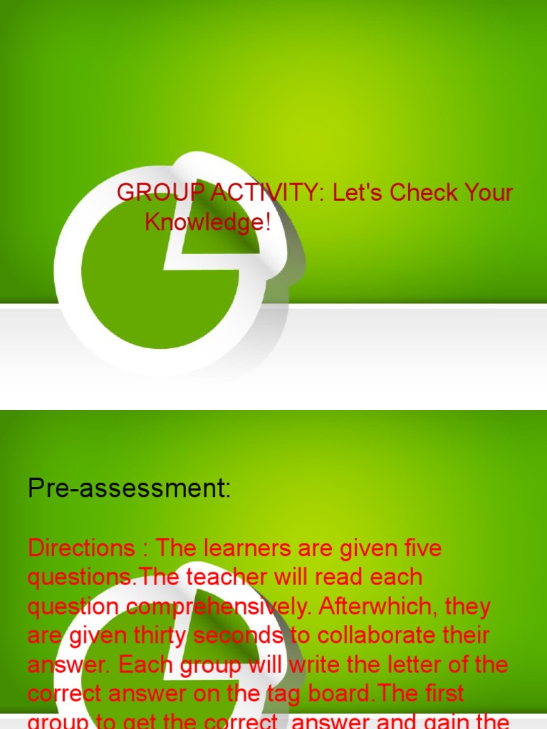 GROUP ACTIVITY: Let's Check Your Knowledge! | PDF | Teaching | Learning