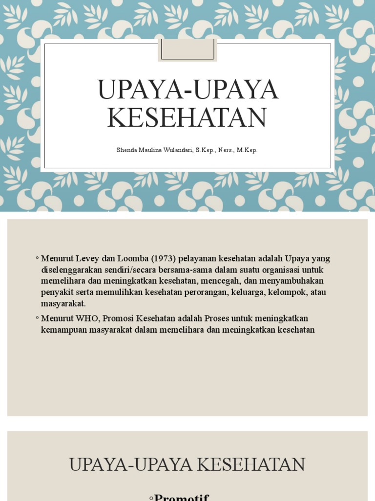 Upaya Kesehatan: Promotif, Preventif, Kuratif | PDF | Pengembangan Diri ...