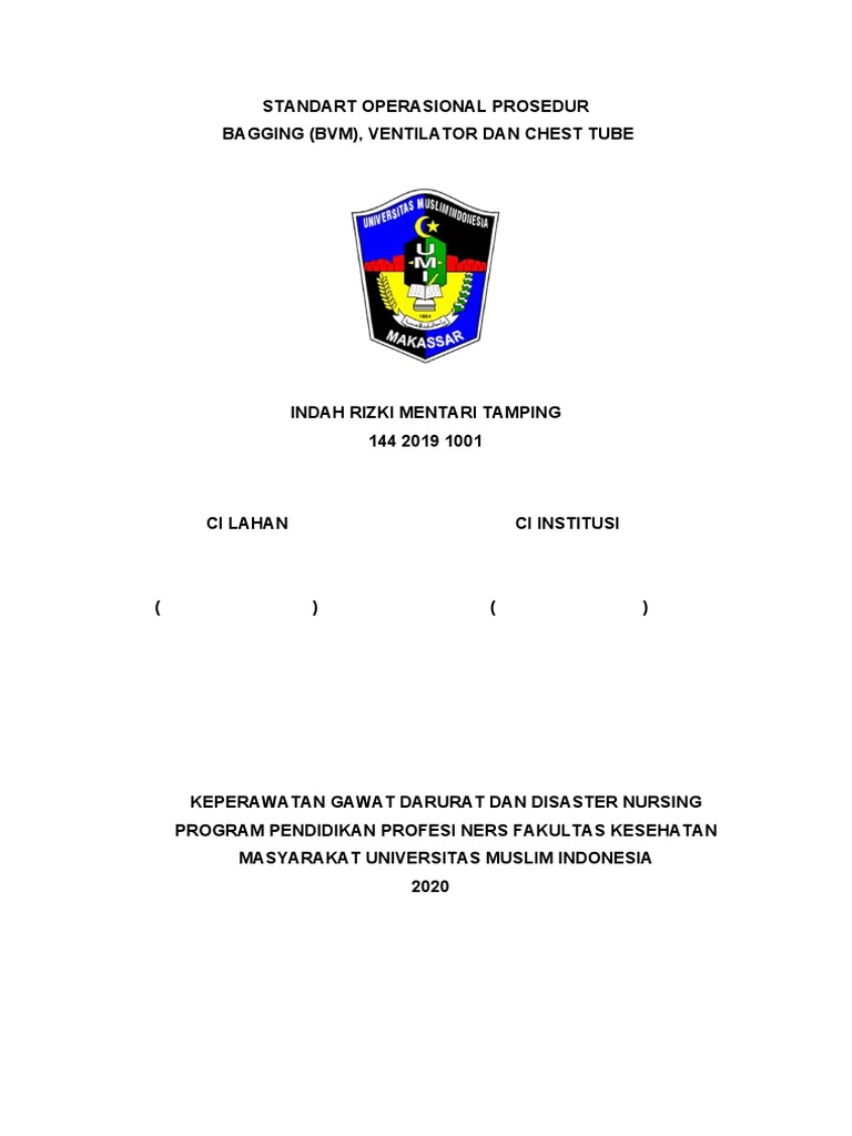 Pemasangan (BVM) Ventilator, Chest Tube) | PDF