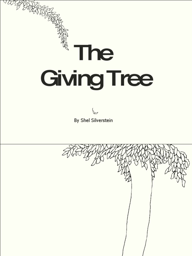 The Giving Tree: by Shel Silverstein | PDF | Trees