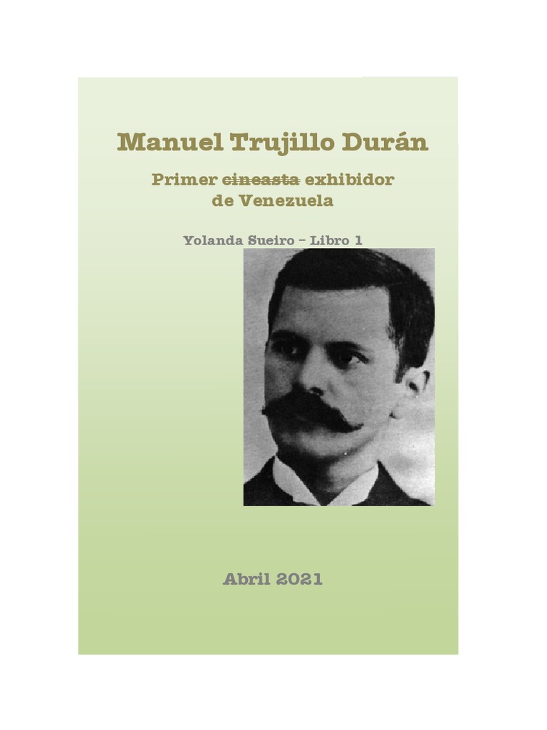 Manuel Trujillo Durán Definitivo April 2021 | PDF | Cine | Teatro
