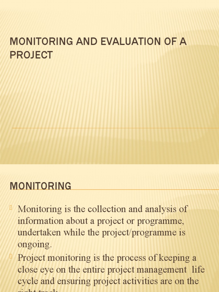 Monitoring and Evaluation of A Project | PDF | Evaluation | Monitoring ...