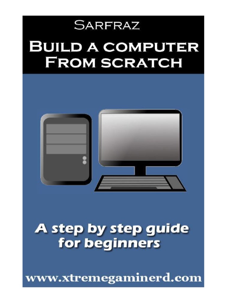Beginners Guide To Build A Gaming PC | PDF | Graphics Processing Unit ...