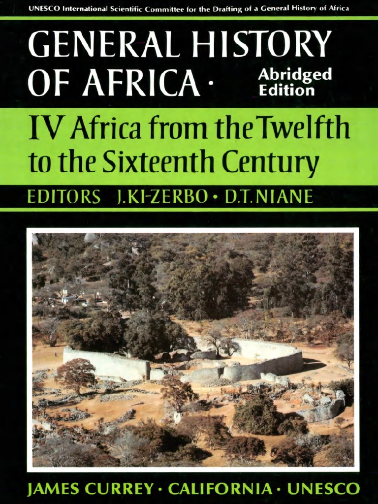 General History of Africa, Abridged Edition, V.4 Africa From The ...