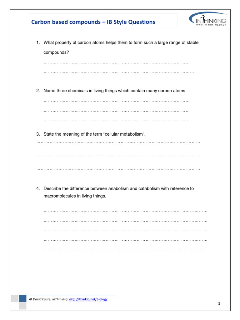 Carbon Based Compounds - Ib Style Questions: © David Faure, Inthinking ...