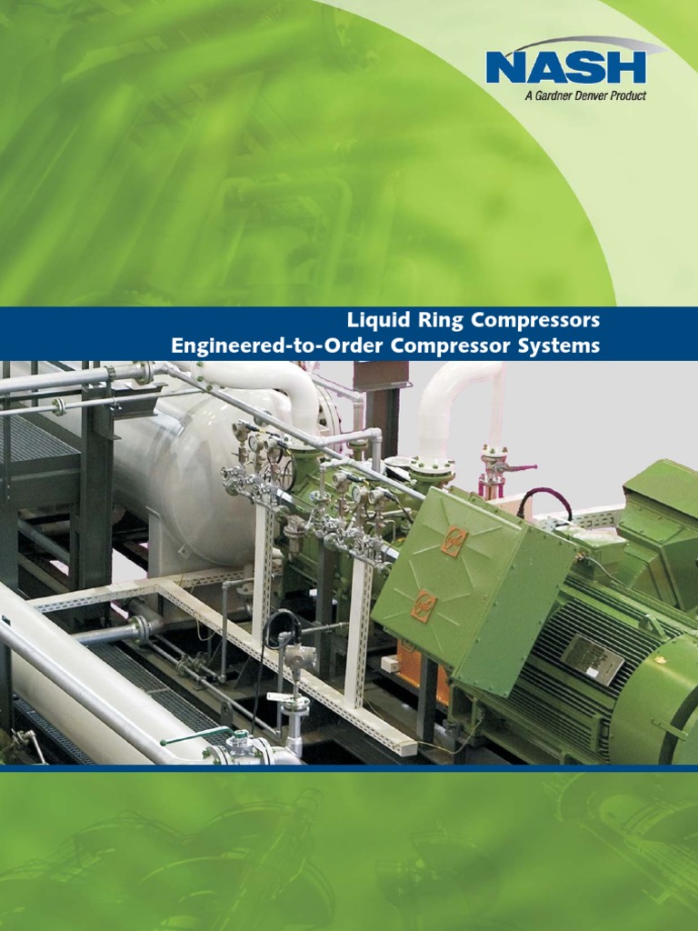 Liquid Ring Compressors Engineered-to-Order Compressor Systems | PDF ...