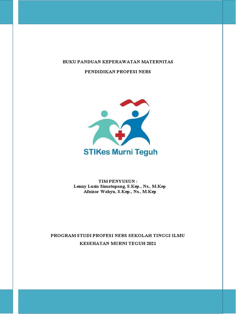 Buku Panduan Ners Keperawatan Maternitas Tanggal 15 Maret 2021 | PDF