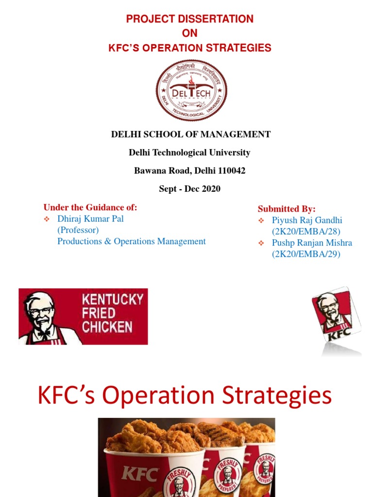 Project Dissertation ON KFC'S Operation Strategies | PDF | Fast Food ...
