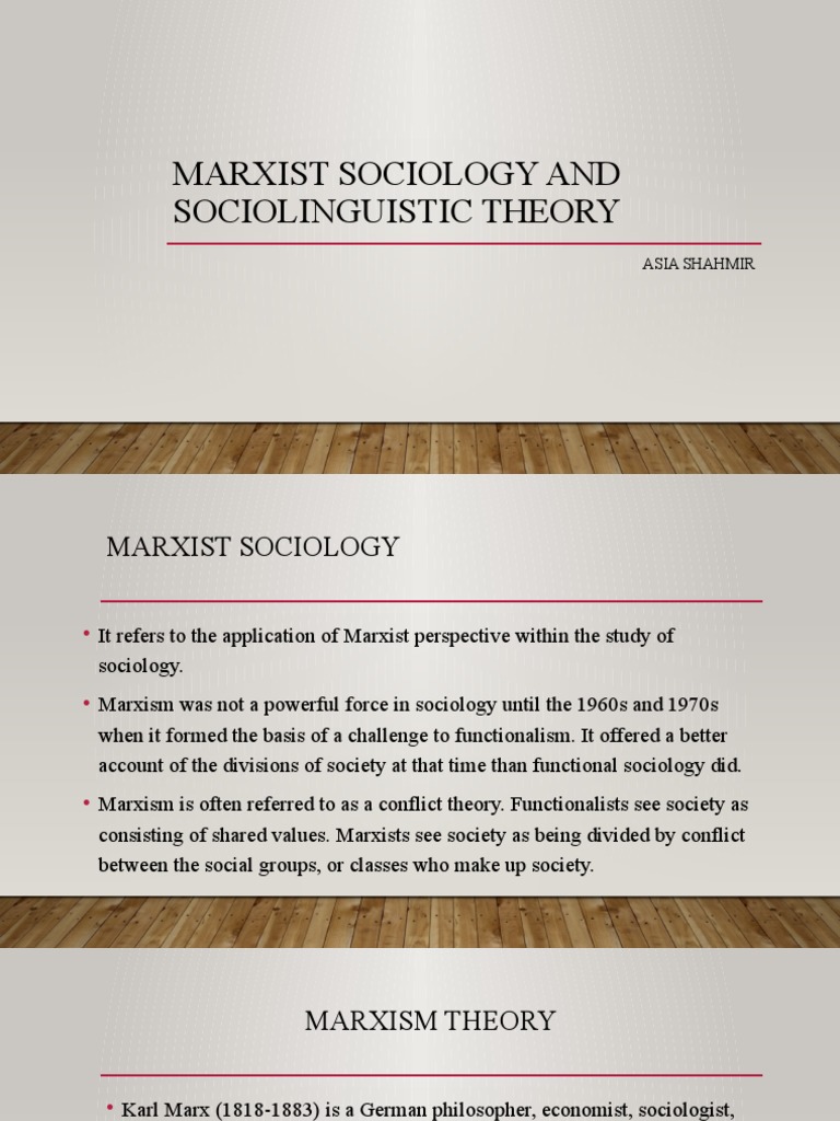 Marxist Sociology and Sociolinguistic Theory | PDF | Marxism | Karl Marx