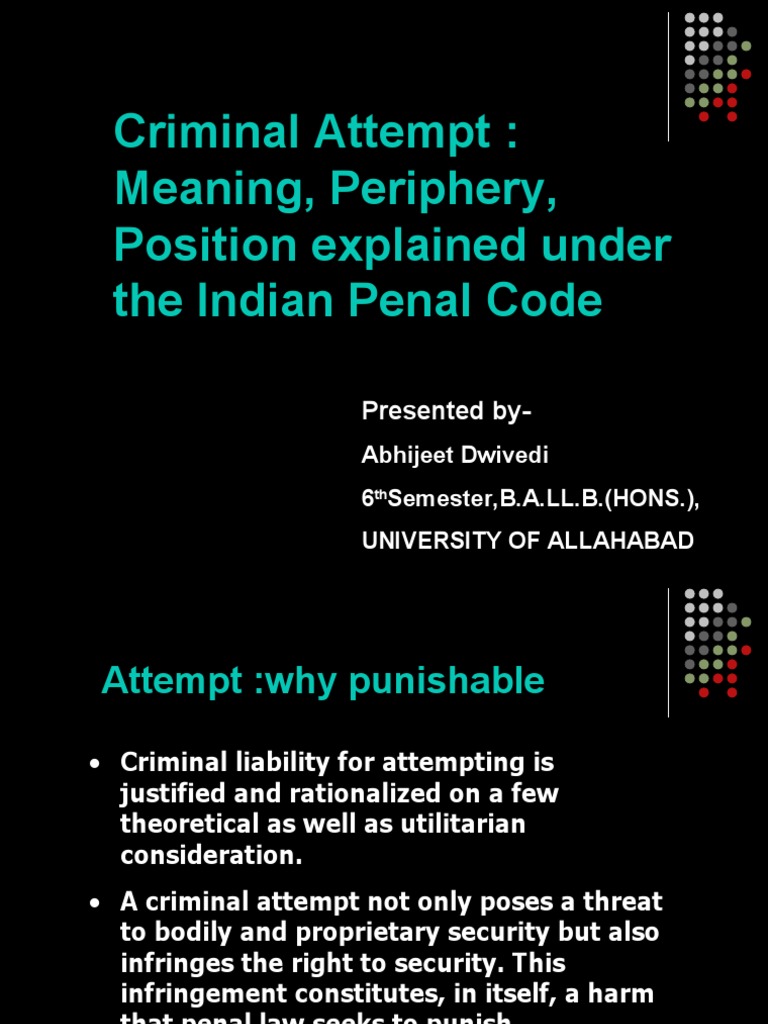 Understanding Criminal Attempt in IPC | PDF | Crimes | Crime & Violence