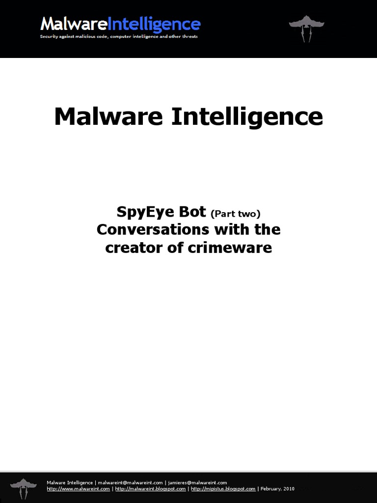 Malware Intelligence: Spyeye Bot Conversations With The Creator of ...